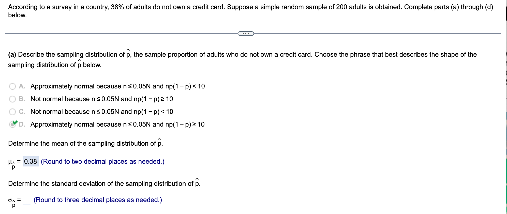 Solved Describe The Sampling Distribution Of P Assume The
