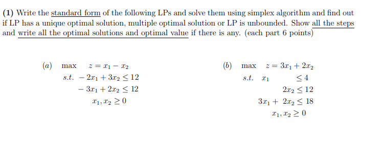 Solved (1) Write the standard form of the following LPs and | Chegg.com