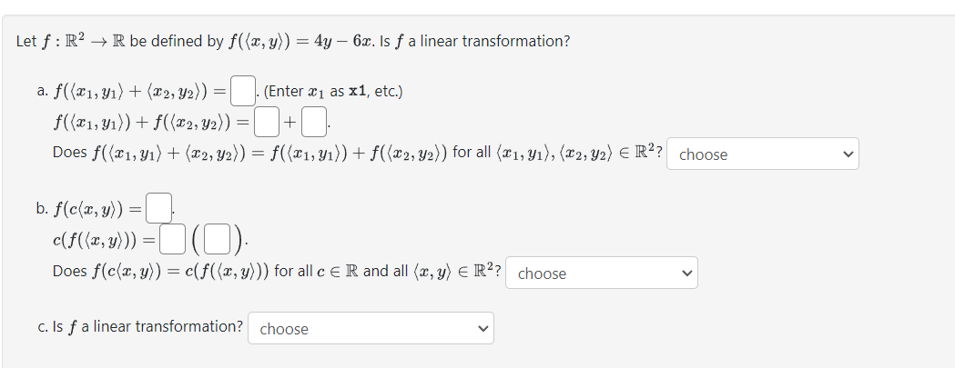 Solved Let f:R2→R ﻿be defined by f((:x,y:))=4y-6x. ﻿Is f ﻿a | Chegg.com