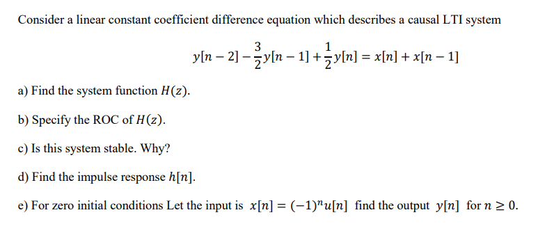 Solved Consider a linear constant coefficient difference | Chegg.com