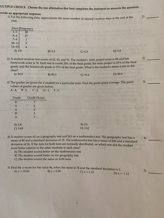 Solved ULTIPLE CHOICE. Choose the one alternative that best | Chegg.com