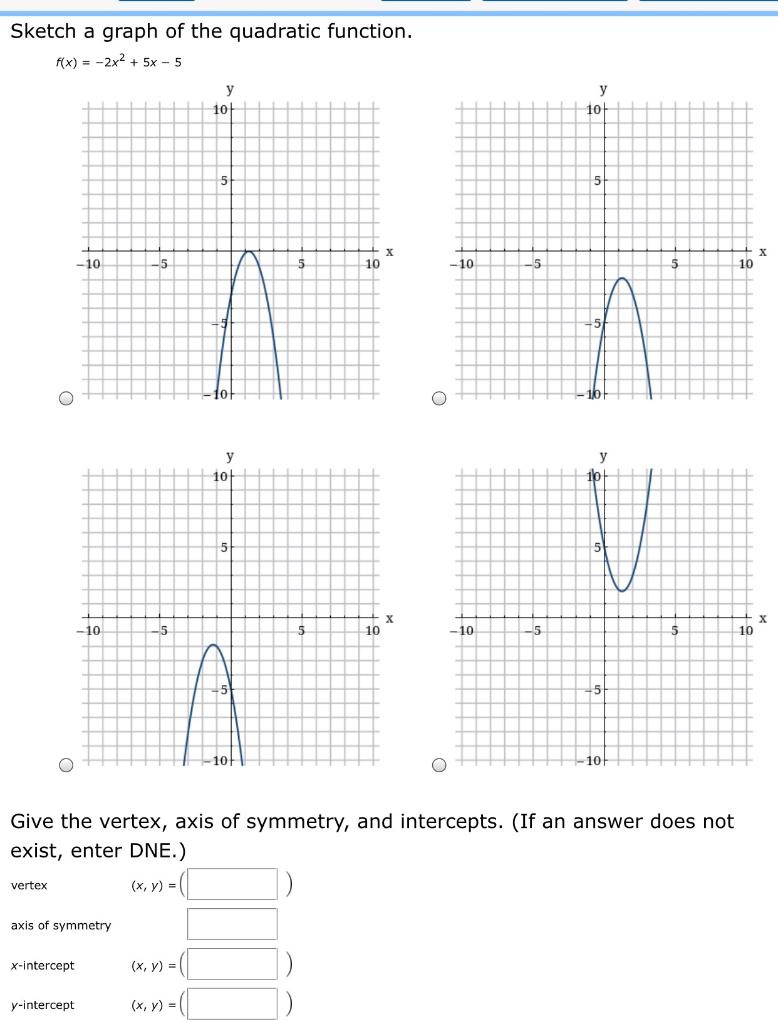 Solved Sketch A Graph Of The Quadratic Function F X 2x2