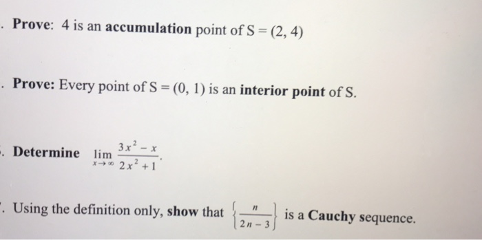 Solved Prove: 4 is an accumulation point of S-(2,4) Prove: | Chegg.com