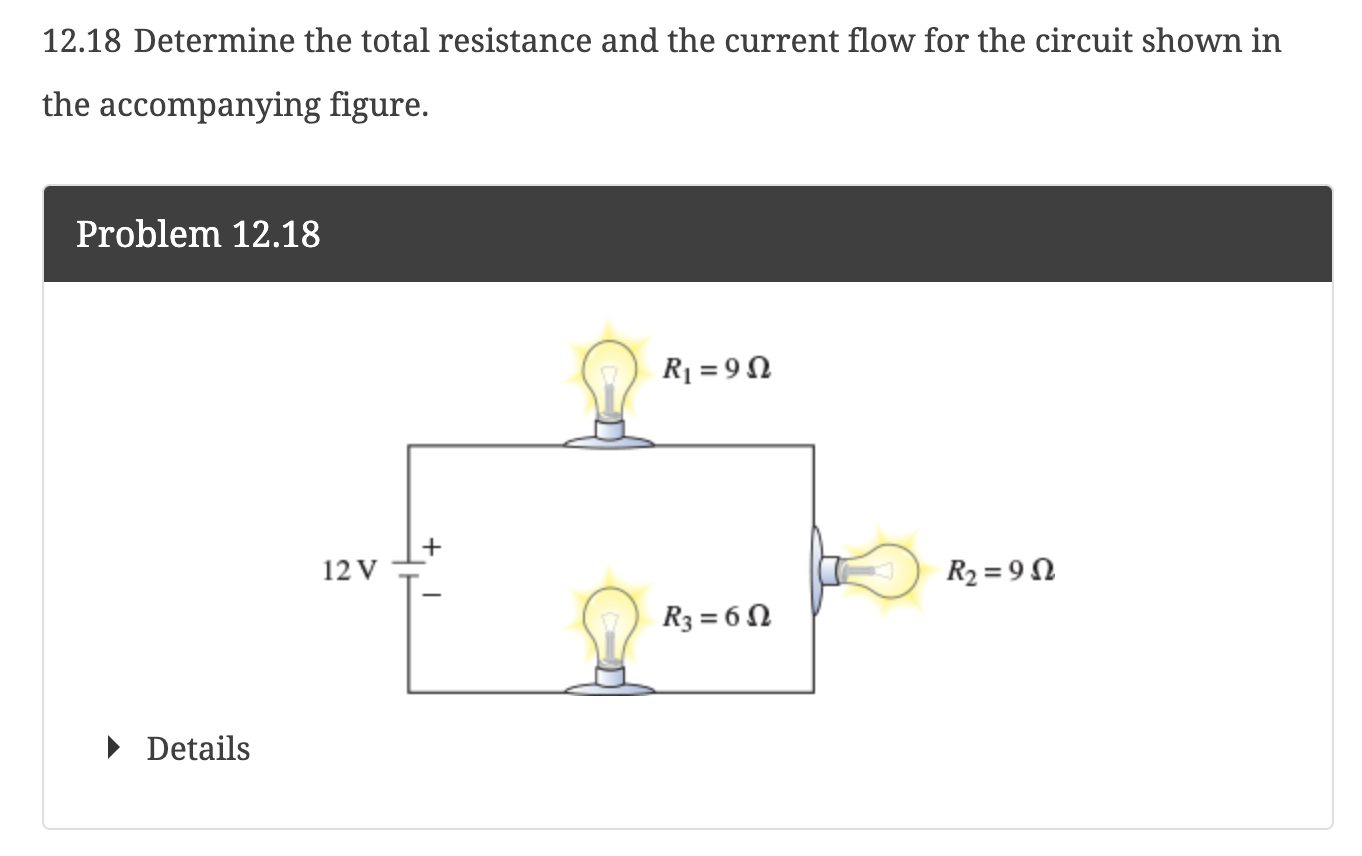 Solved 12.18 Determine the total resistance and the current | Chegg.com