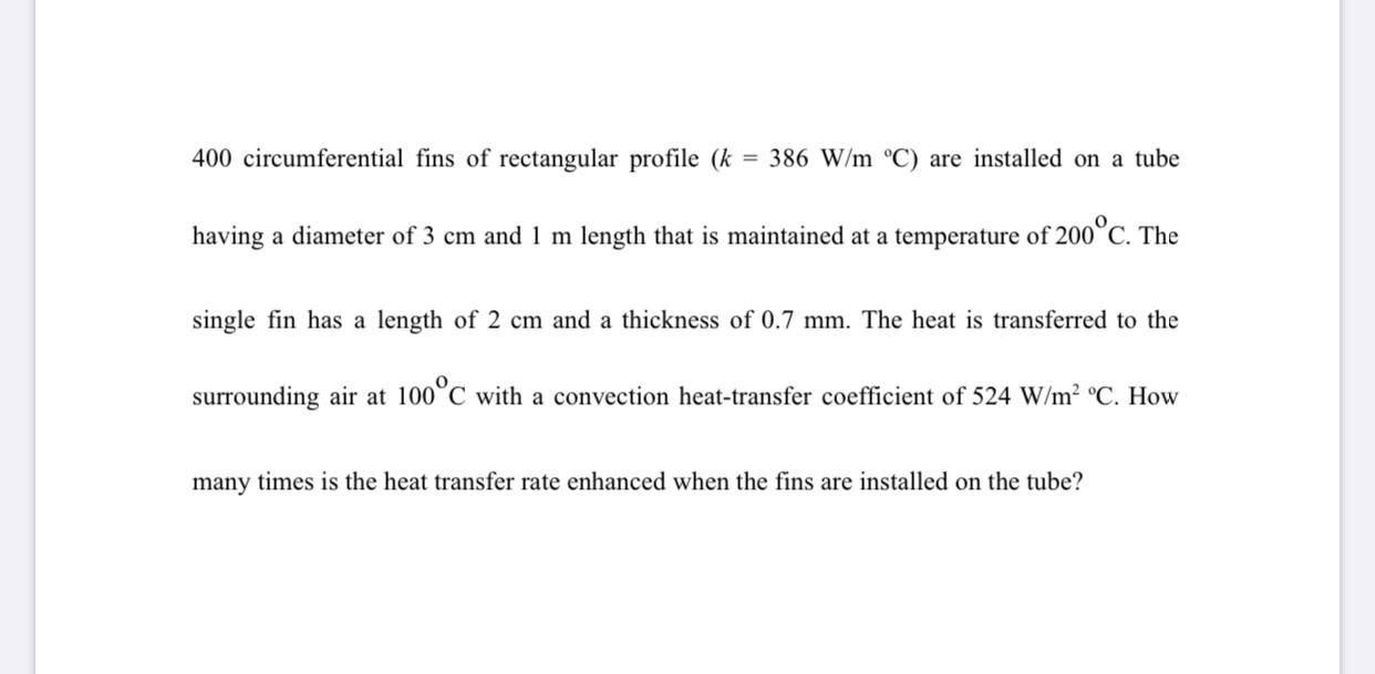 Solved 400 circumferential fins of rectangular profile (k = | Chegg.com