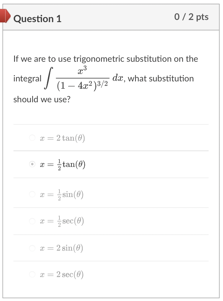 Solved If we are to use trigonometric substitution on the | Chegg.com