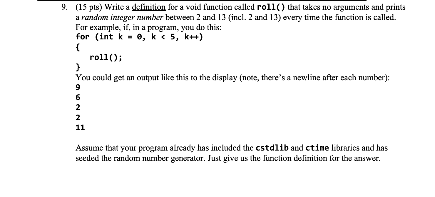 Solved 9. (15 pts) Write a definition for a void function | Chegg.com