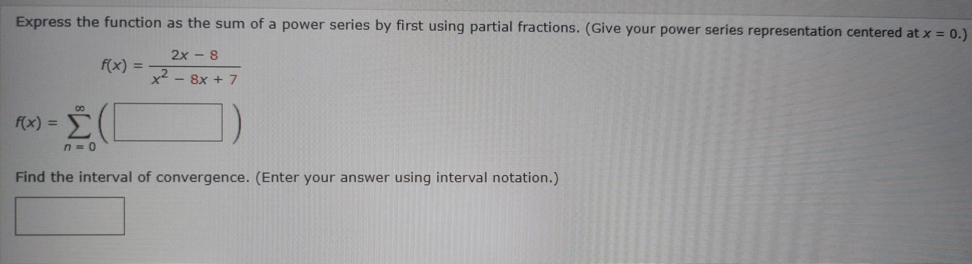 Solved Express the function as the sum of a power series by | Chegg.com