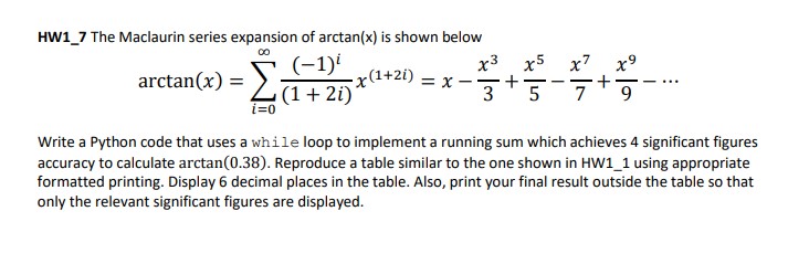 Solved HW1_7 ﻿The Maclaurin series expansion of arctan(x) | Chegg.com