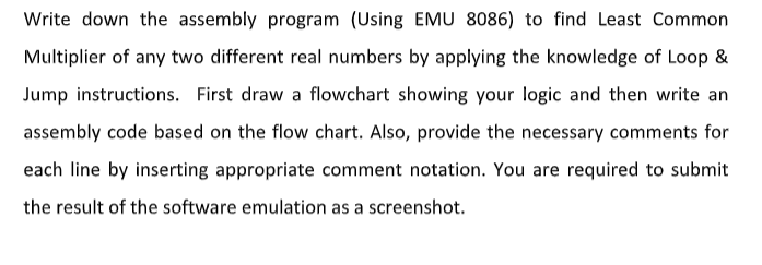 Solved Write down the assembly program (Using EMU 8086) to | Chegg.com