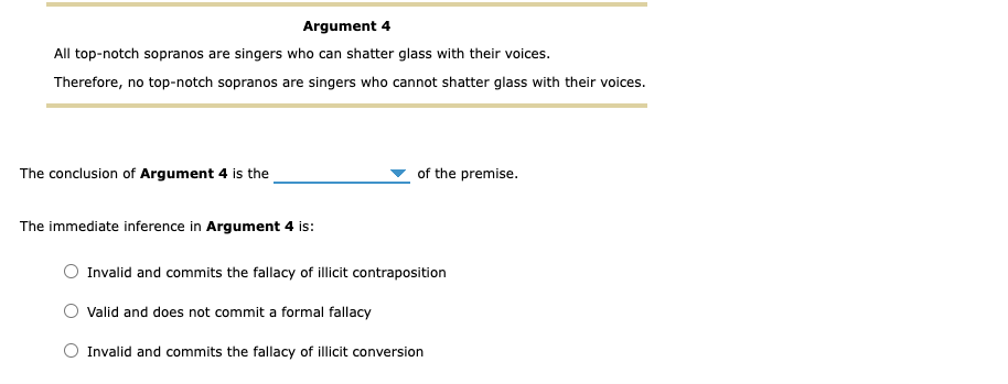 Solved Argument 4 All top-notch sopranos are singers who can | Chegg.com
