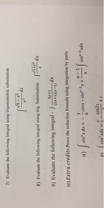 Solved Evaluate The Following Integral Using Trigonometric