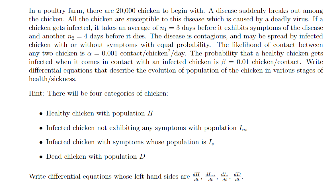 In a poultry farm, there arc 20,000 chicken to begin | Chegg.com