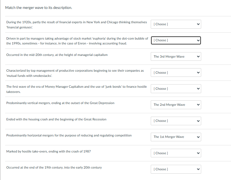 Solved Match the merger wave to its description.During the | Chegg.com
