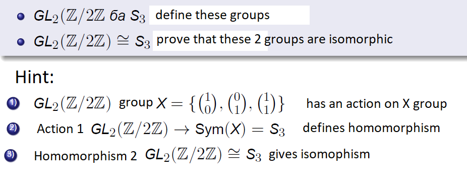 Solved • GL2(Z/2Z 6a S3 define these groups • GL2 (Z/2Z) ~ | Chegg.com
