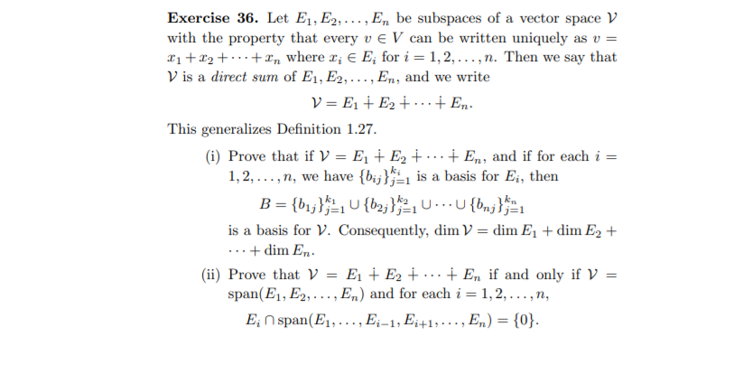 Solved Exercise 36. Let E1, E2, ..., En be subspaces of a | Chegg.com