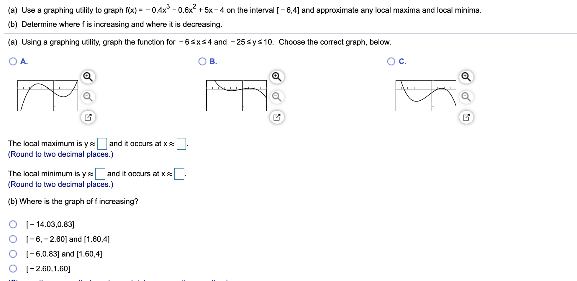 Solved (a) Use a graphing utility to graph f(x) = -0.4x3 - | Chegg.com
