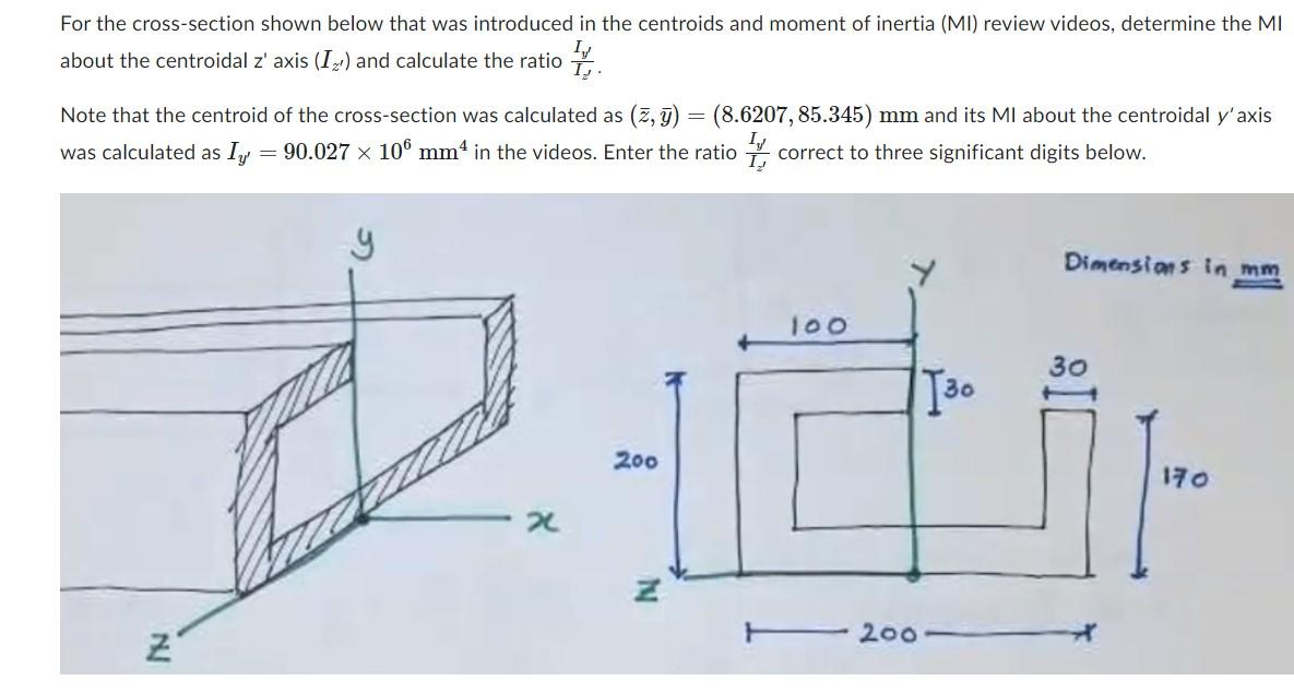Solved For the cross-section shown below that was introduced | Chegg.com