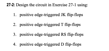Solved 27-2: Design the circuit in Exercise 27-1 using: 1. | Chegg.com