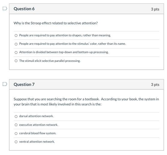 Solved Question 6 3 pts Why is the Stroop effect related to | Chegg.com