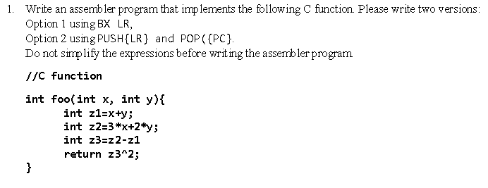 1 Write An Assembler Program That Implements The