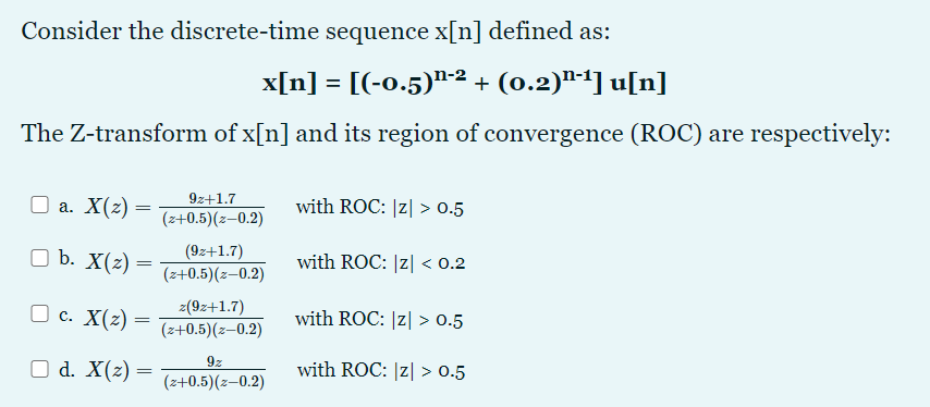 Solved Consider the discrete-time sequence x[n] defined as: | Chegg.com