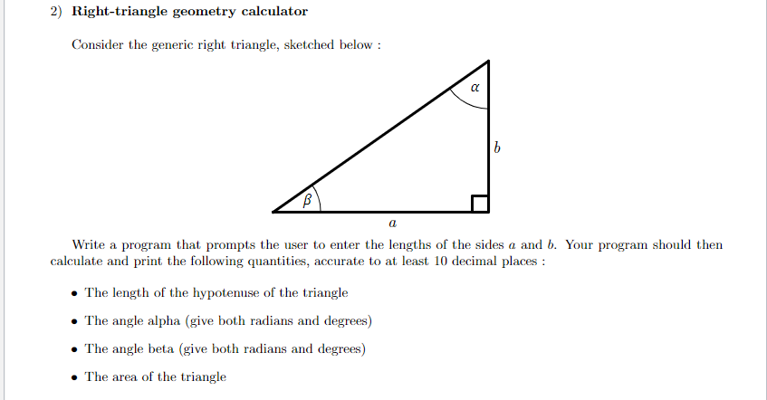 Solved 2) Right-triangle geometry calculator Consider the | Chegg.com