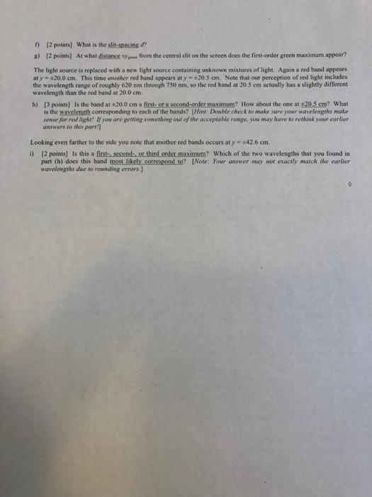 Solved 0 12 points] What is the slit-spacing d? g) [2 | Chegg.com