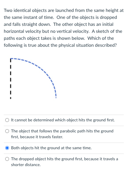 Solved Two identical objects are launched from the same | Chegg.com