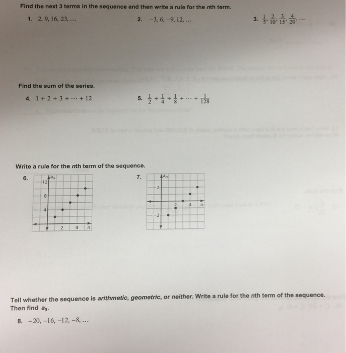 Solved Find the next 3 terms in the sequence and then write | Chegg.com