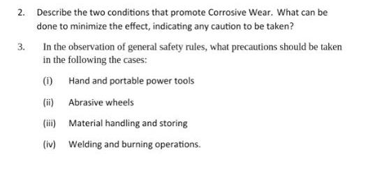 Solved 2. Describe the two conditions that promote Corrosive | Chegg.com