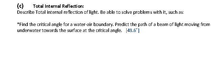 Solved (c) ﻿Total Internal Reflection:Describe Total | Chegg.com