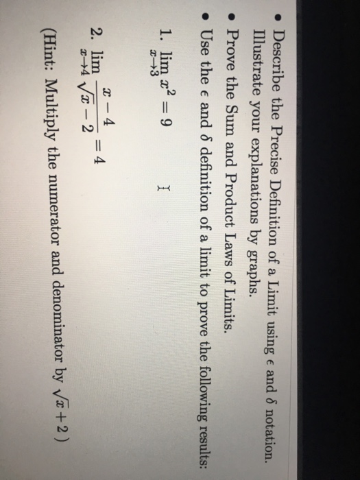 Solved Describe the Precise Definition of a Limit using | Chegg.com