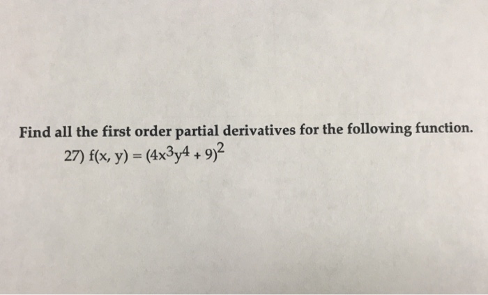 Solved Find all the first order partial derivatives for the | Chegg.com
