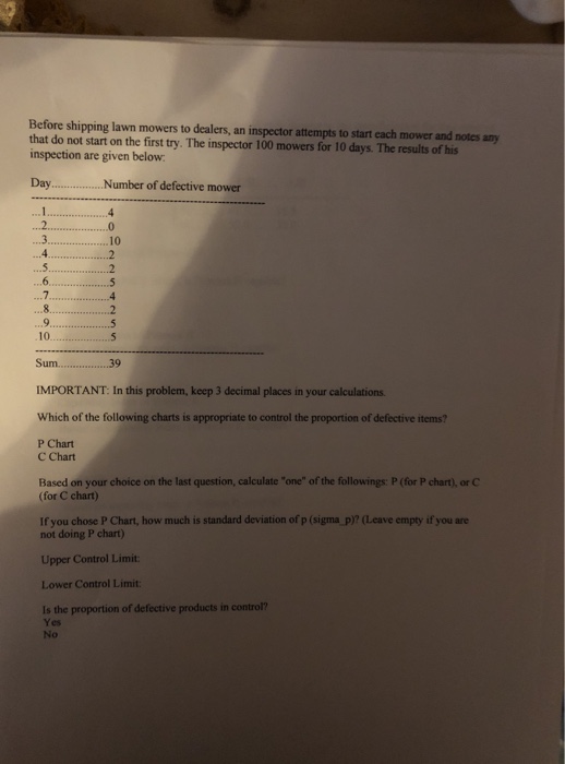 Solved Before shipping lawn mowers to dealers, an inspector | Chegg.com