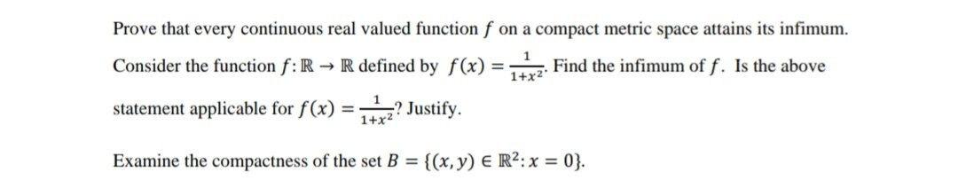 Solved Prove That Every Continuous Real Valued Function F On