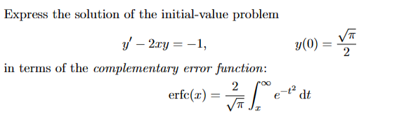 Solved Express the solution of the initial-value problem | Chegg.com