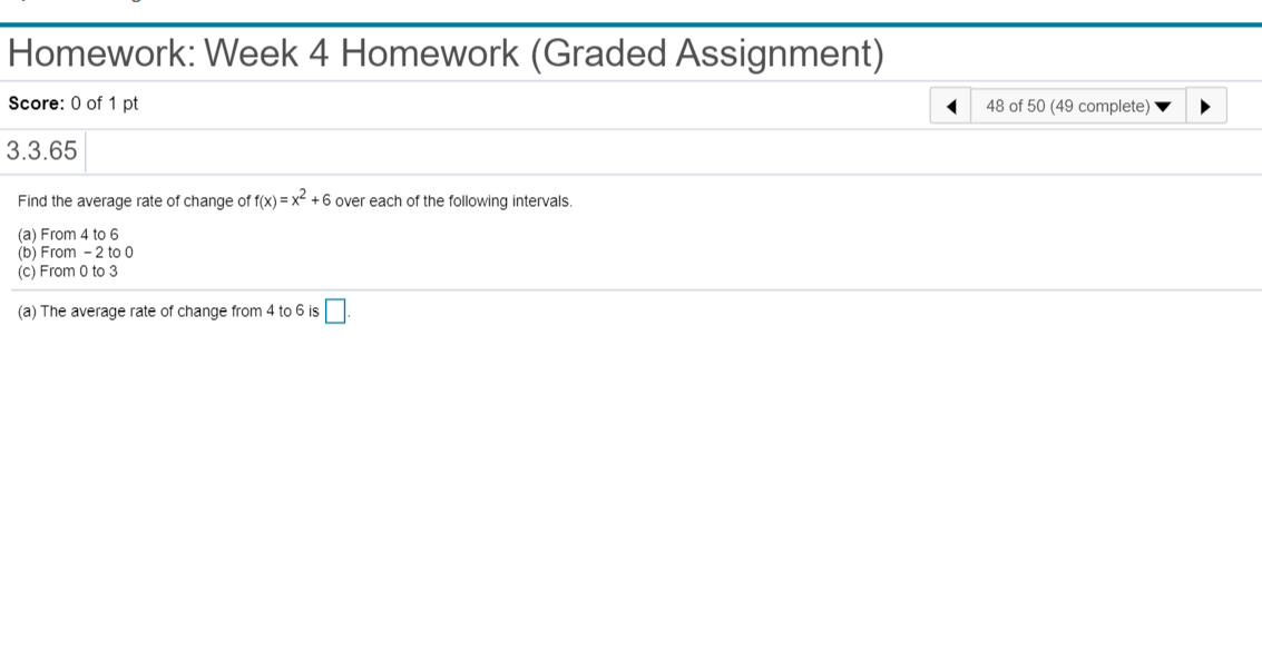 Solved Homework: Week 4 Homework (Graded Assignment) Score: | Chegg.com