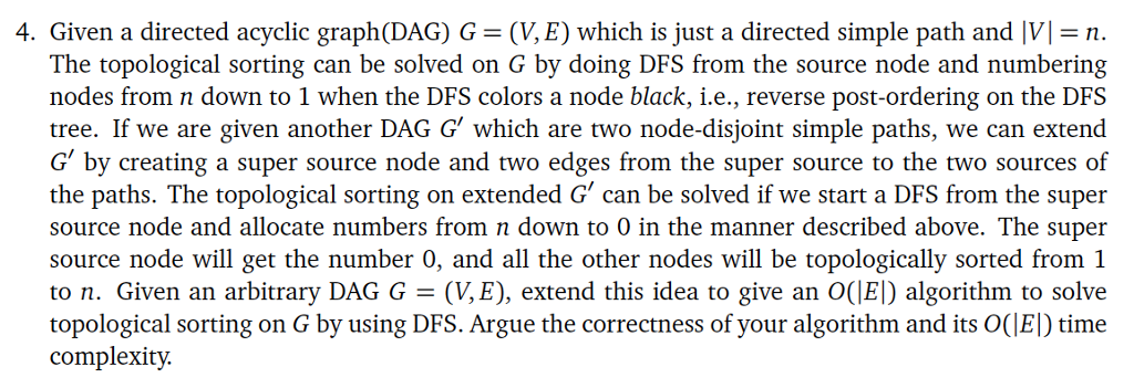 4. Given a directed acyclic graph(DAG) G = (V,E) | Chegg.com