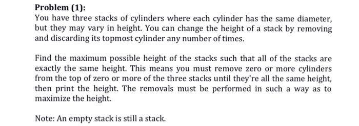 Solved Problem (1): You have three stacks of cylinders where | Chegg.com