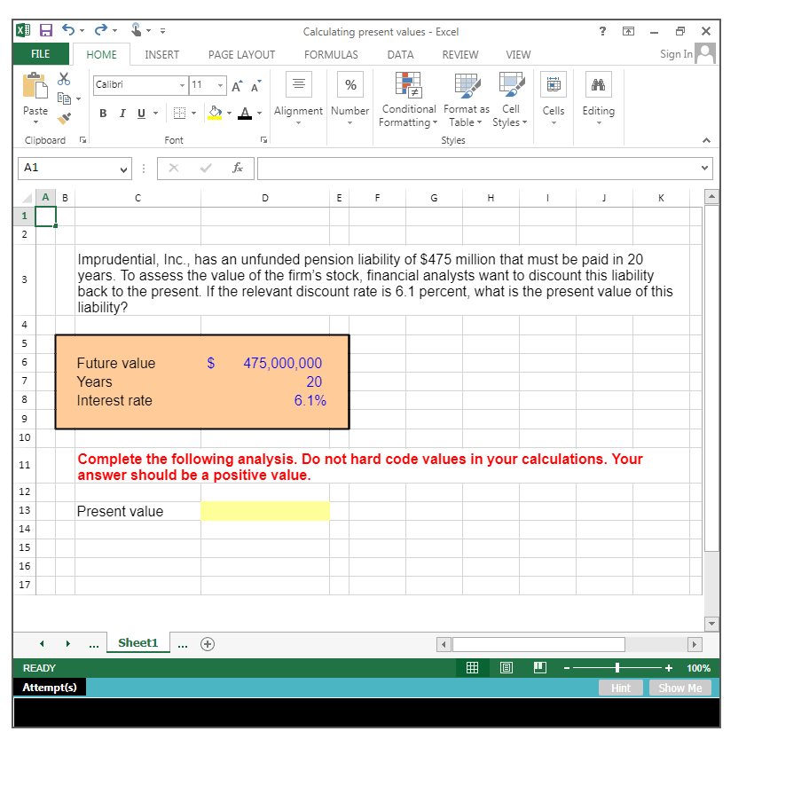 Solved X AS ? 旧 6 X Calculating present values - Excel | Chegg.com