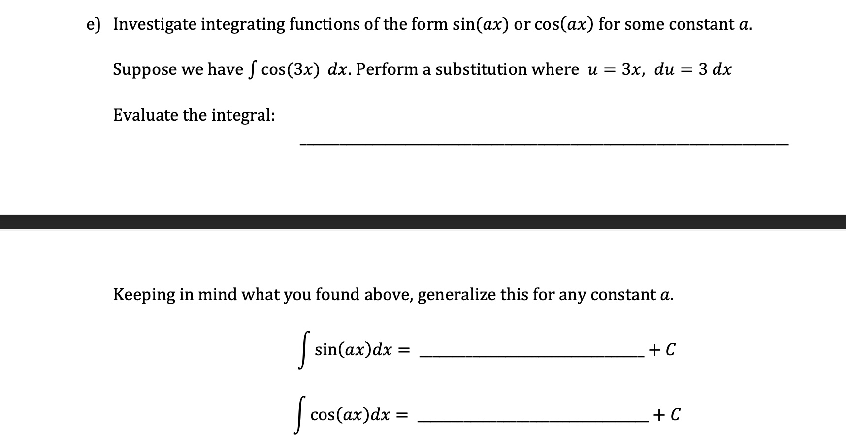 Solved e) ﻿Investigate integrating functions of the form | Chegg.com