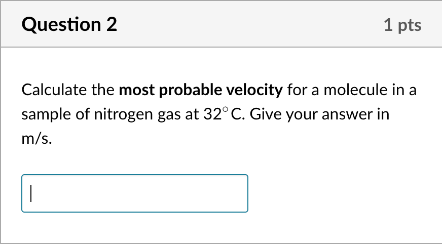 Solved Calculate the most probable velocity for a molecule | Chegg.com