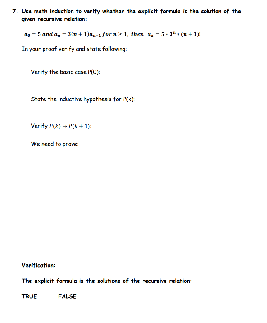 Solved 7. Use math induction to verify whether the explicit | Chegg.com