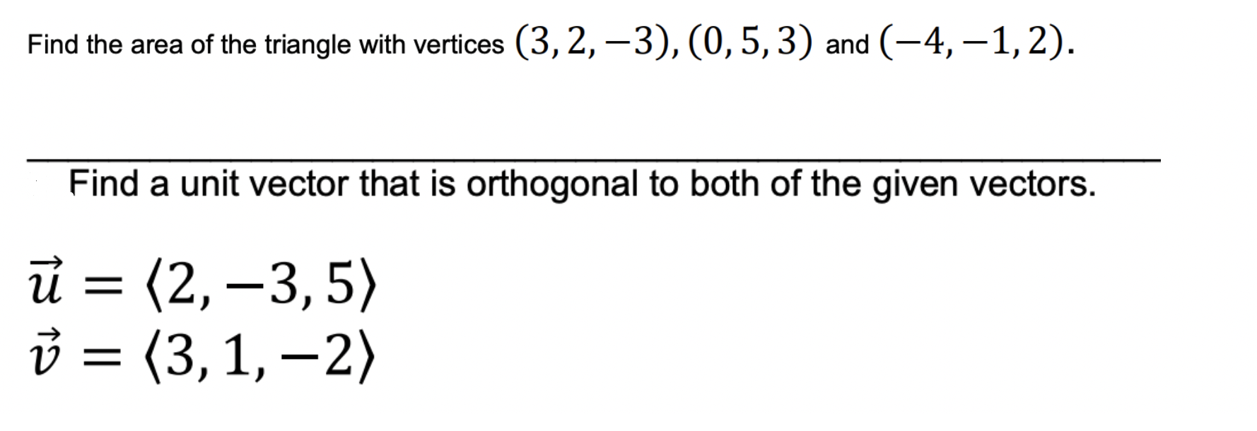 Solved Find the area of the triangle with vertices (3,2, | Chegg.com