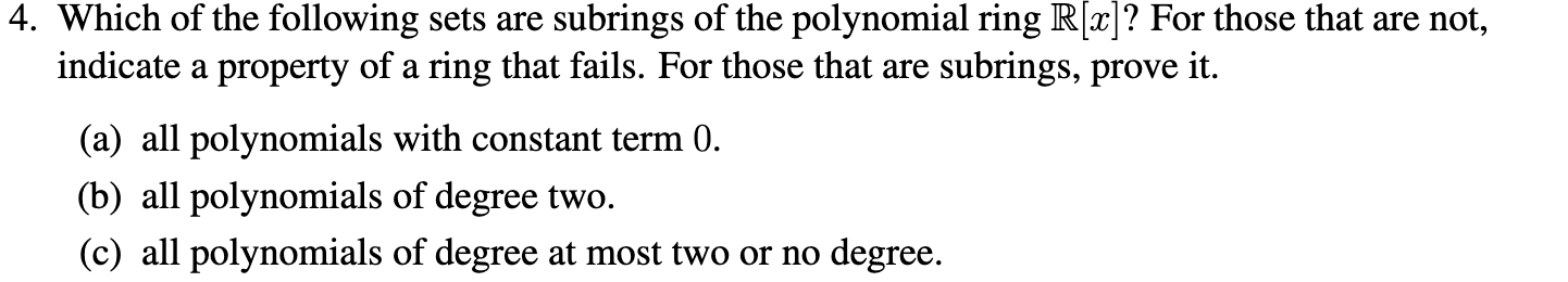 Solved Which of the following sets are subrings of the | Chegg.com