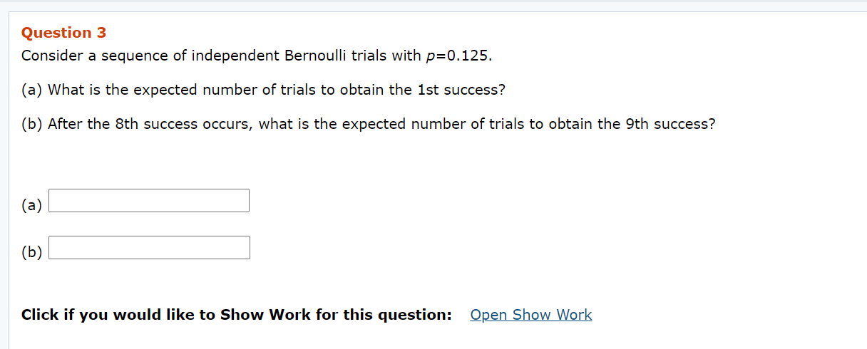 Solved Question 3 Consider A Sequence Of Independent