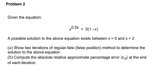 Solved Looking for the exact code to solve this in matlab, | Chegg.com