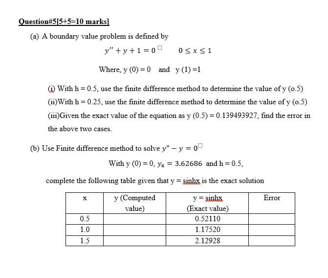 Solved Question#5[5+5=10 marks] (a) A boundary value problem | Chegg.com