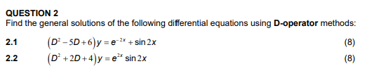 Solved QUESTION 2 Find the general solutions of the | Chegg.com